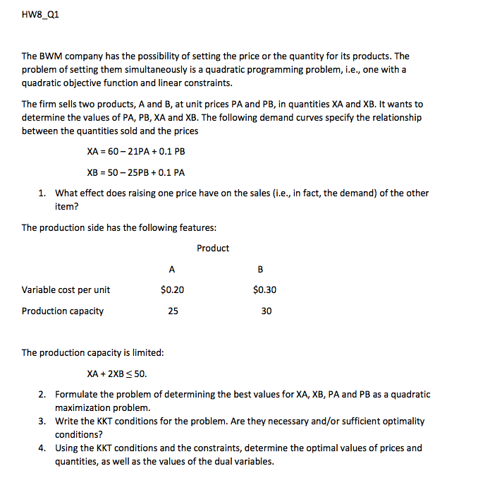 Solved HW8 01 The BWM company has the possibility of setting | Chegg.com