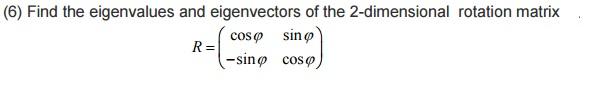 Solved Find the eigenvalues and eigenvectors of the | Chegg.com