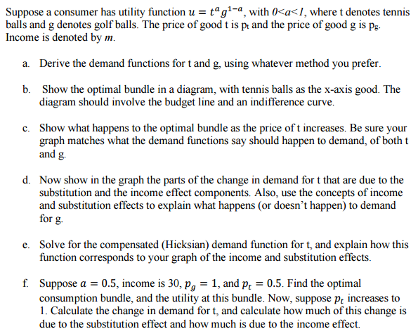 Solved Suppose A Consumer Has Utility Function U T A