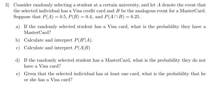 Consider randomly selecting a student, at a certain | Chegg.com