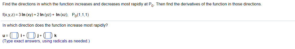 Solved Find the directions in which the function increases | Chegg.com