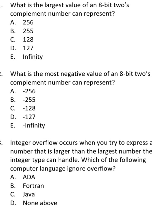 Solved What is the largest value of an 8-bit two's | Chegg.com