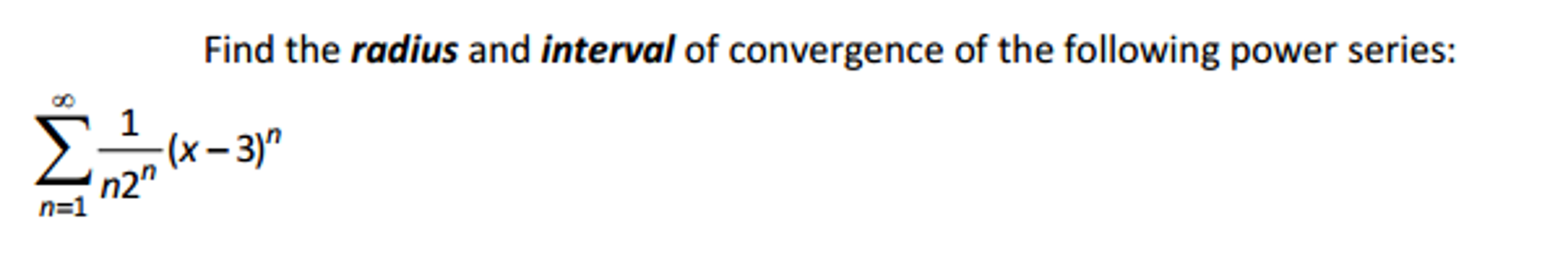 Solved Find the radius and interval of convergence of the | Chegg.com