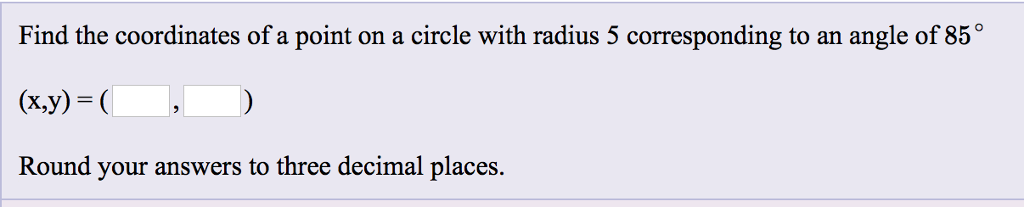 Solved Find the coordinates of a point on a circle with | Chegg.com