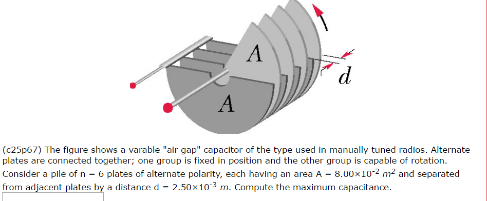 Solved The figure shows a variable "air gap" capacitor of | Chegg.com