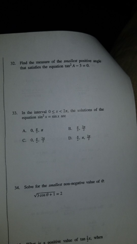 Solved 32. Find the measure of the smallest positive angle | Chegg.com