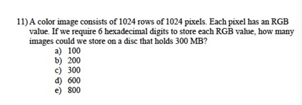 Solved A color image consists of 1024 rows of 1024 pixels. | Chegg.com