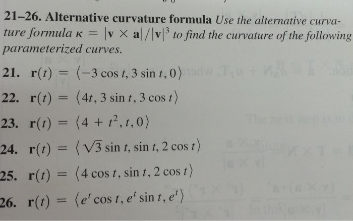 Solved Alternative curvature formula Use the alternative | Chegg.com Solved Alternative curvature formula Use the alternative | Chegg.com