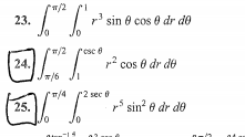 Solved integral^pi/2_0 integral^1_0 r^3 sin theta cos theta | Chegg.com