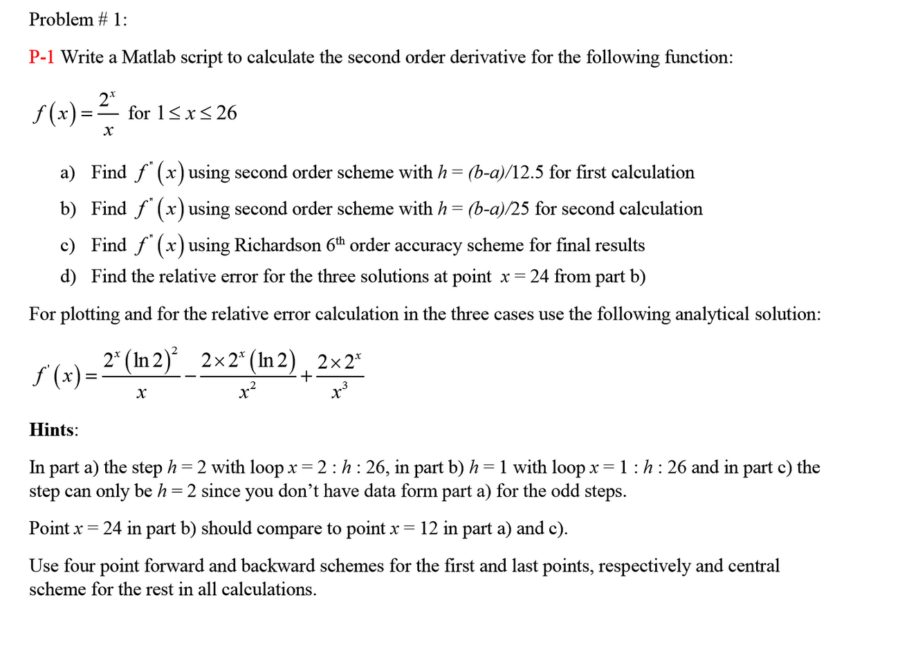 Solved Write a Matlab script to calculate the second order | Chegg.com