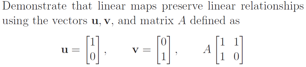 Solved Demonstrate that linear maps preserve linear | Chegg.com