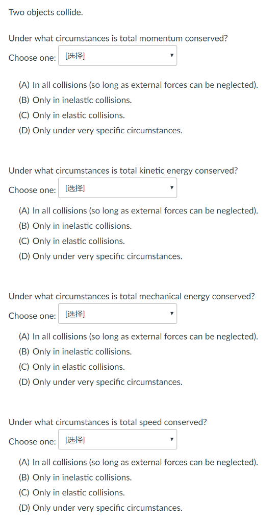 Solved Two objects collide Under what circumstances is total | Chegg.com