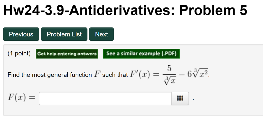 Solved Hw24-3.9-Antiderivatives: Problem 5 Previous Problem | Chegg.com