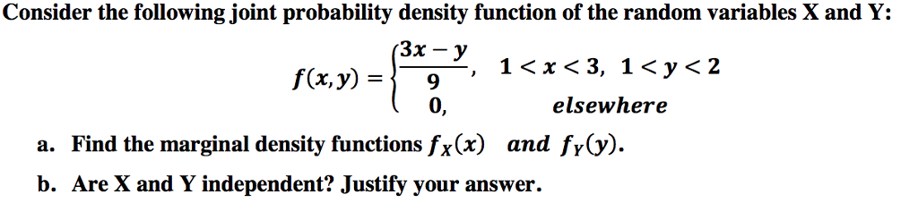 Solved Consider the following joint probability density | Chegg.com