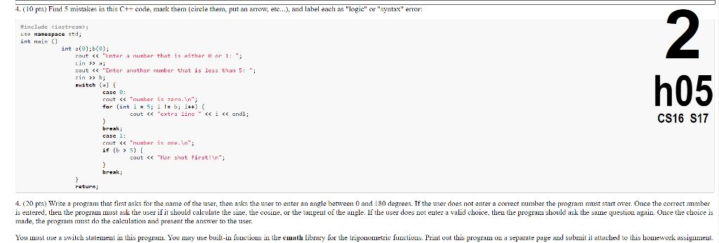 Solved 4. (10 pts) Find 5 mistakes in this C++ code, mark | Chegg.com