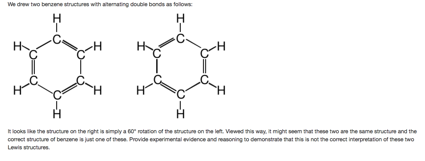 Solved We drew two benzene structures with alternating | Chegg.com