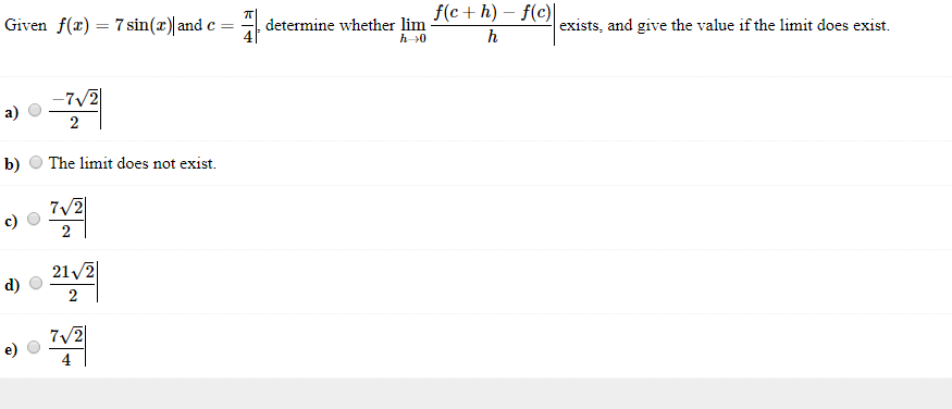 Solved Given F X 7 Sin X And C Pi 4 Determine