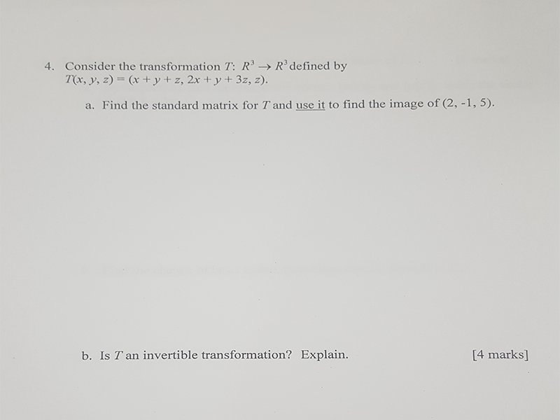 Solved Consider the transformation T: R^3 rightarrow | Chegg.com