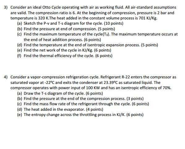 Solved Consider an ideal Otto Cycle operating with air as | Chegg.com