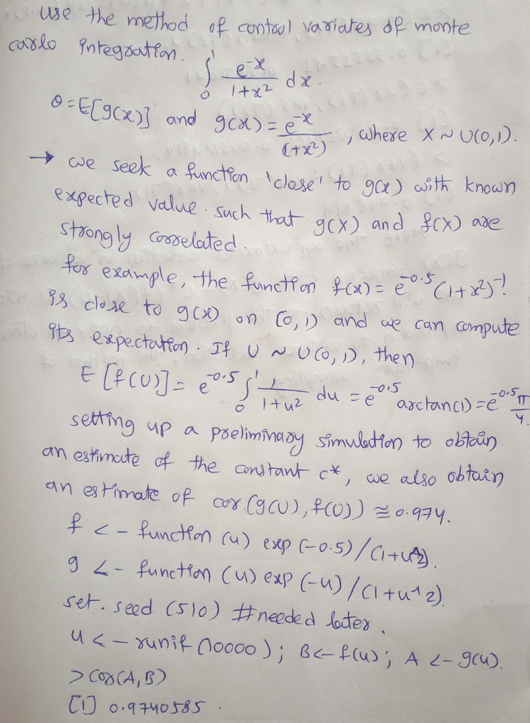 (Solved) - Use Monte Carlo integration with antithetic variables to estimate... - (1 Answer ...