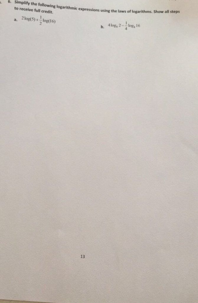 Solved Simplify the following logarithmic expressions using | Chegg.com