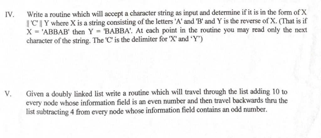 Solved Write a routine which will accept a character string | Chegg.com
