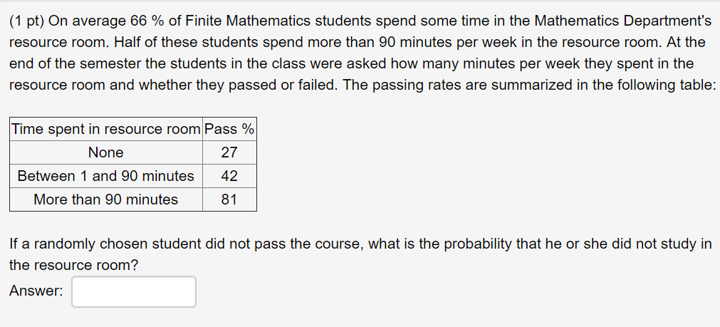 Solved (1 pt) On average 66 of Finite Mathematics students | Chegg.com