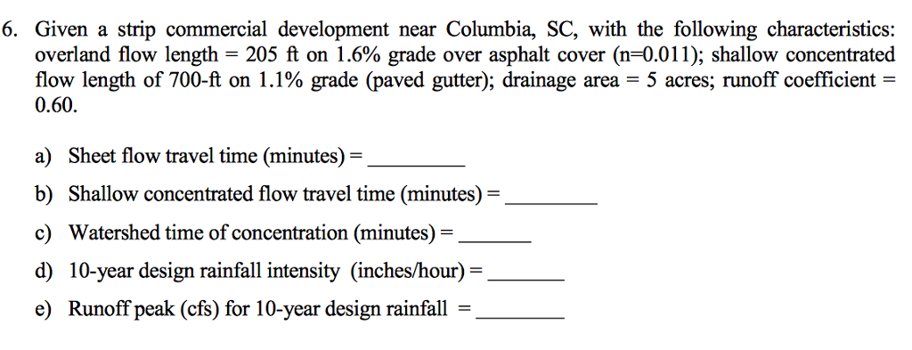 Solved 6. Given a strip commercial development near | Chegg.com