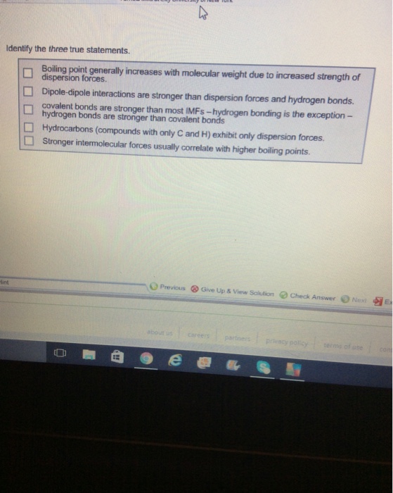 Solved Identify the three true statements. Boiling point | Chegg.com