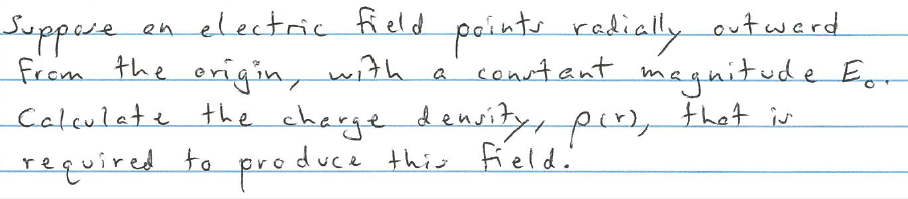 Solved Suppose an electric field points radially outward | Chegg.com