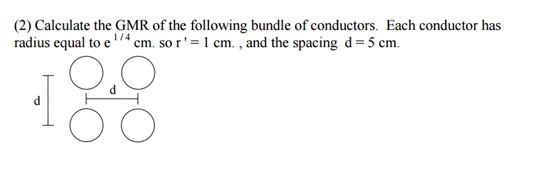 Solved Calculate the GMR of the following bundle of | Chegg.com