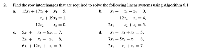 Solved Find the row interchanges that are required to solve | Chegg.com