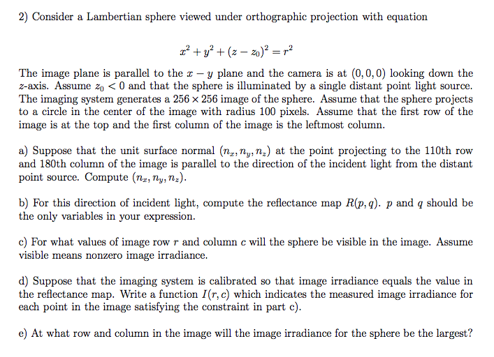 2) Consider a Lambertian sphere viewed under | Chegg.com