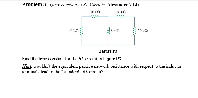 Solved Time Constant In Rl Circuits Alexander 7 14 Find