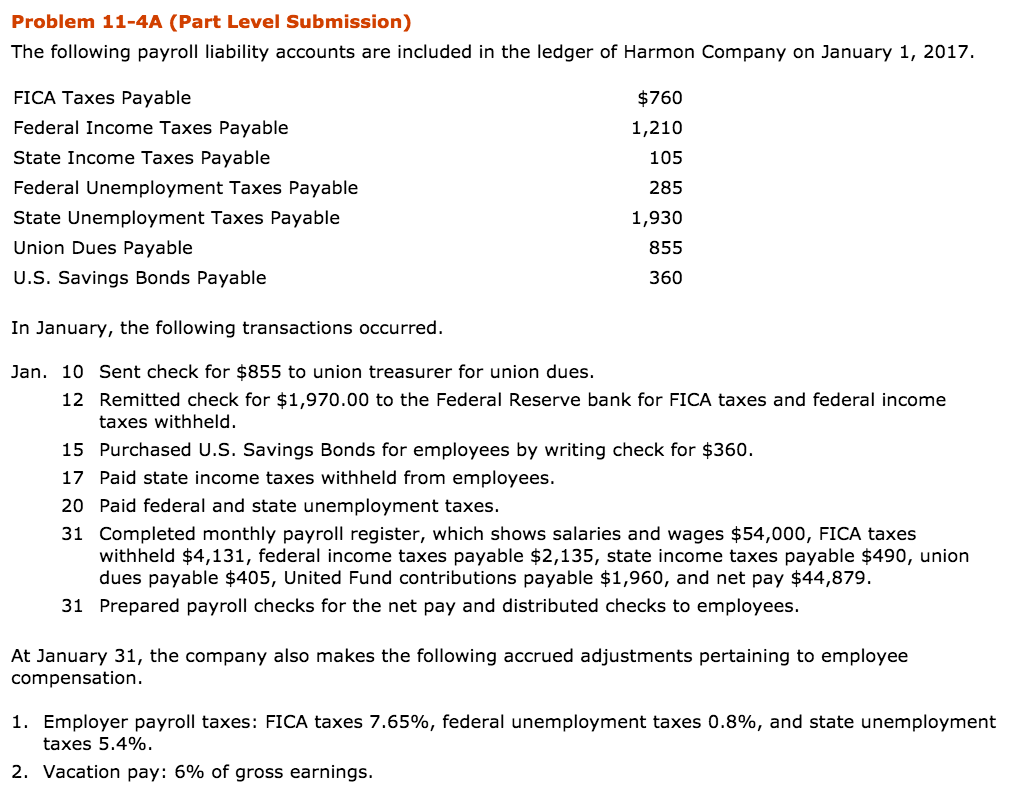 Solved Problem 11-4A (Part Level Submission) The following | Chegg.com