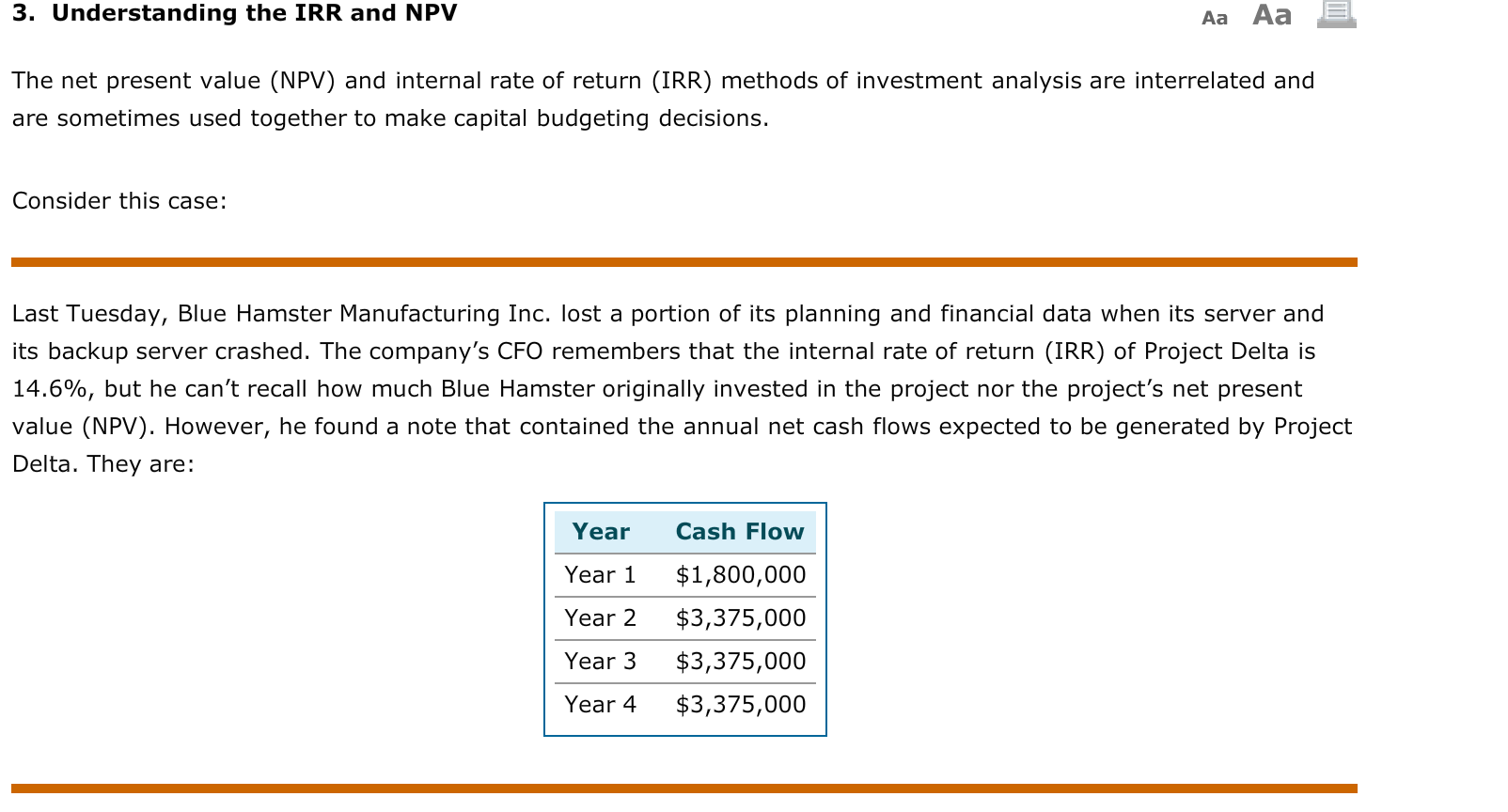 Solved The net present value (NPV) and internal rate of | Chegg.com
