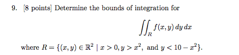 Solved Determine the bounds of integration for integral | Chegg.com