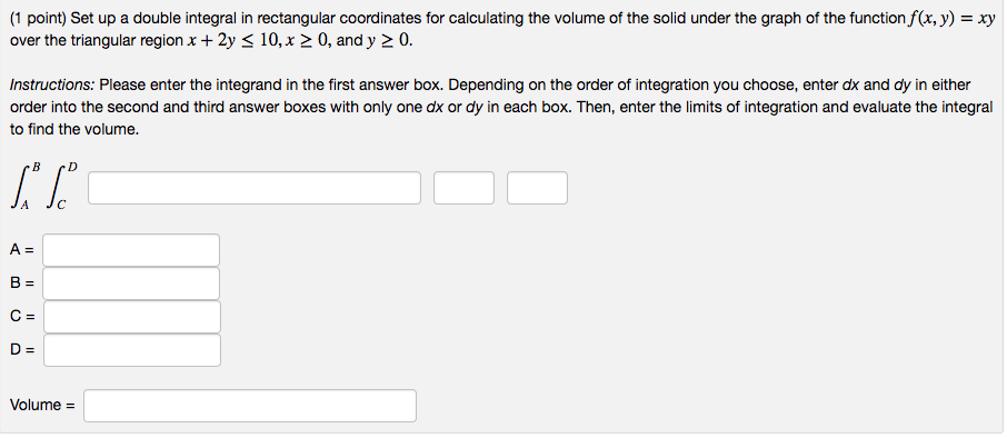 Solved (1 point) Set up a double integral in rectangular | Chegg.com