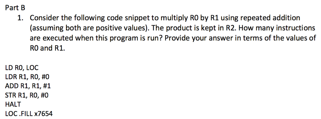 Part B 1. Consider the following code snippet to | Chegg.com