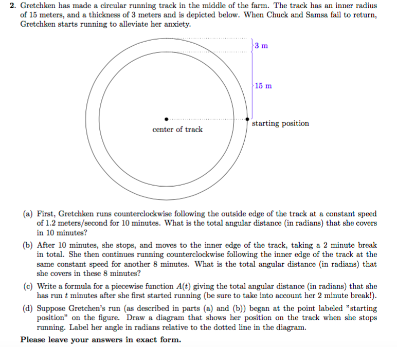 Solved 2. Gretchken has made a circular running track in the | Chegg.com