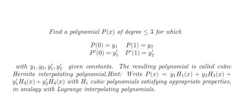 Solved Find a polynomial P(x) of degree