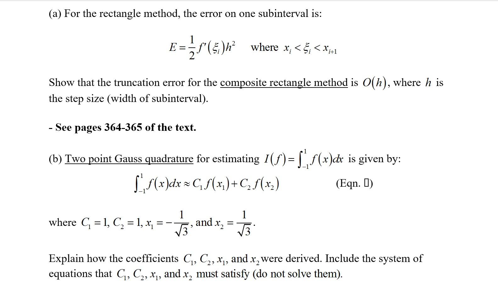 For the rectangle method, the error on one | Chegg.com