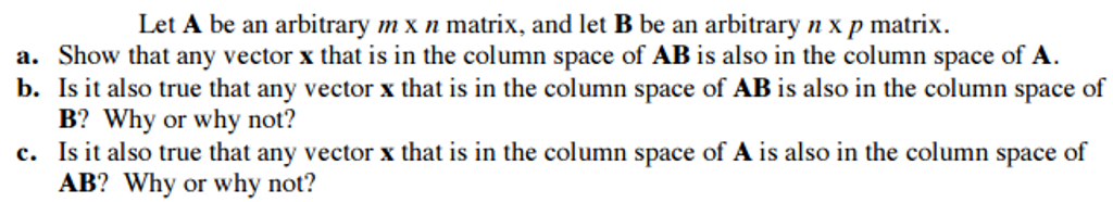 Solved: Let A Be An Arbitrary M Times N Matrix, And Let B ... | Chegg.com