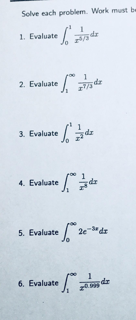 Solved Solve each problem. Work must be 1. Evaluate/53 dz Jo | Chegg.com