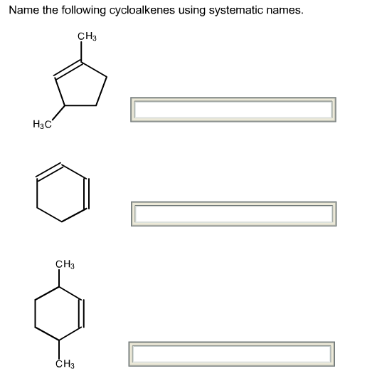 Name the following cycloalkenes using systematic | Chegg.com