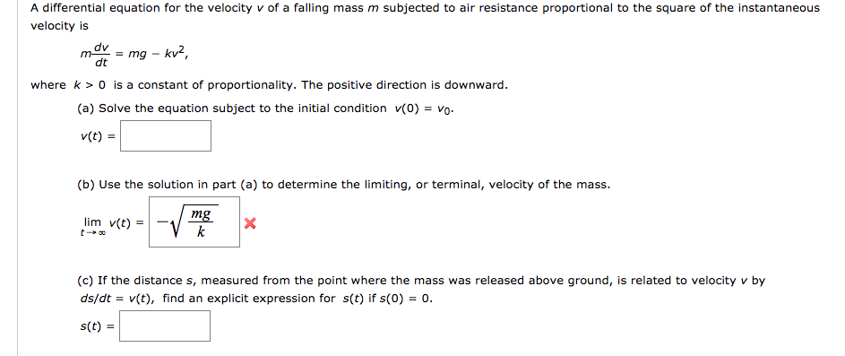 Solved A differential equation for the velocity v of a | Chegg.com