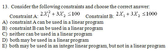 Solved Consider the following constraints and choose the | Chegg.com