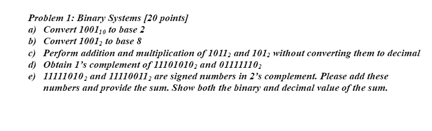 Solved Convert 100110 to base 2 Convert 1001_10 to base 8 | Chegg.com
