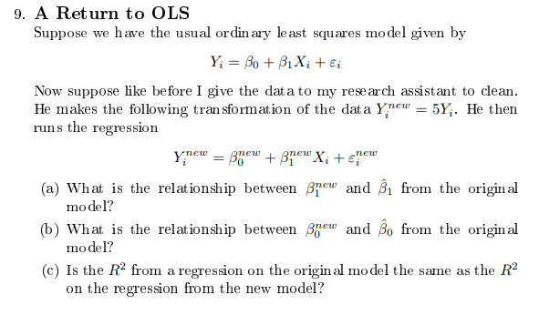 Solved 9. A Ret urn to OLS Suppose we have the usual ordin | Chegg.com