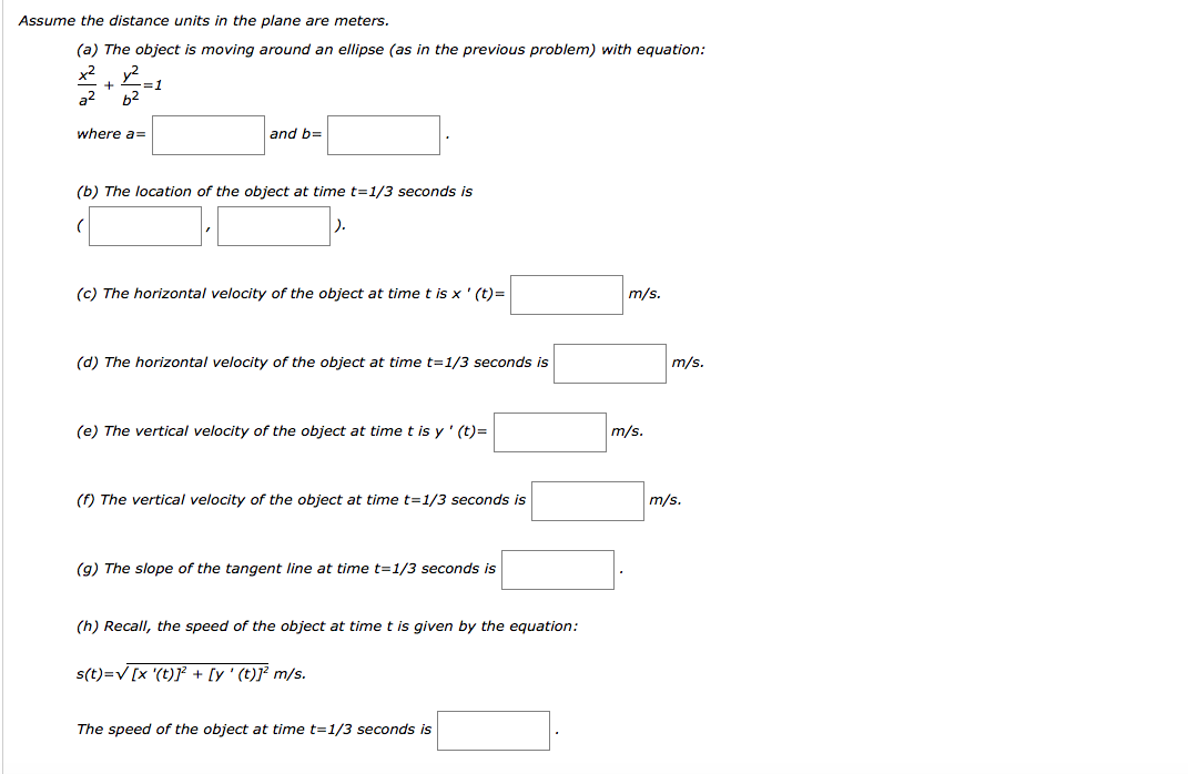 Solved Consider An Object Moving In The Plane Whose Location